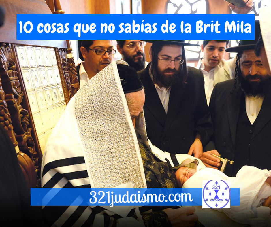 10 cosas que no sabías de la Brit Mila - 321Judaísmo.com
